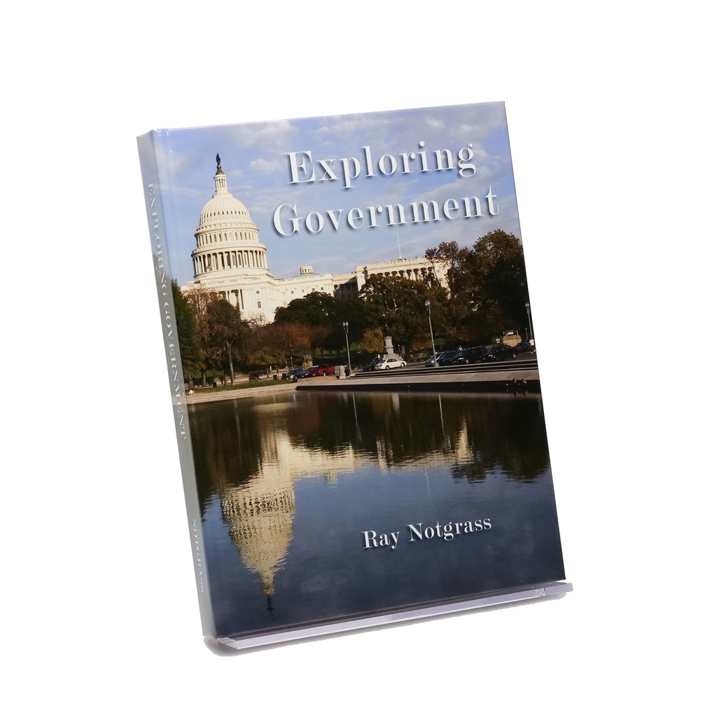 Exploring Government Curriculum Package | Notgrass History Exploring Government Curriculum Package | Notgrass History